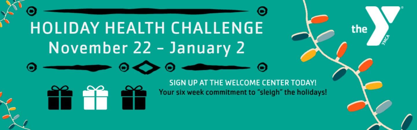 Holiday Health Challenge | YMCA of Greater Westfield